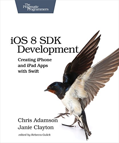 iOS 8 SDK Development: Creating iPhone and iPad Apps with Swift, 2/e (Paperback) | 天瓏網路書店