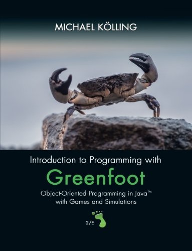 Introduction to Programming with Greenfoot: Object-Oriented Programming in Java with Games and ...