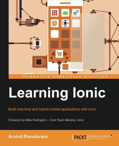 Learning Ionic - Build Hybrid Mobile Applications with HTML5 (Paperback) | 天瓏網路書店