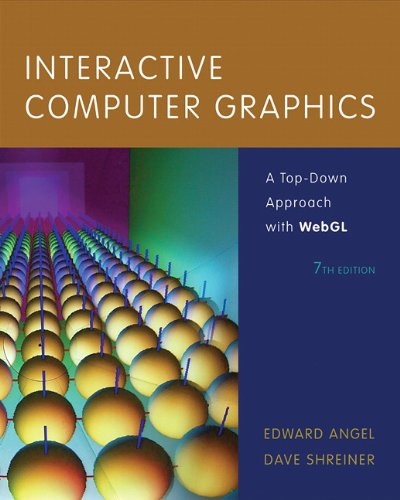 Interactive Computer Graphics: A Top-Down Approach with WebGL, 7/e (Hardcover)(美國原版) | 天瓏網路書店