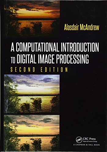 A Computational Introduction to Digital Image Processing, 2/e (Hardcover) | 天瓏網路書店