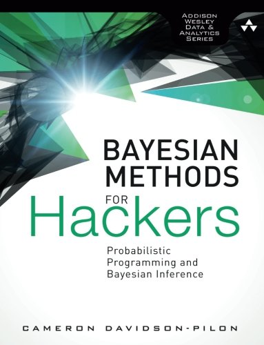 Bayesian Methods for Hackers: Probabilistic Programming and Bayesian Inference (Paperback) | 天瓏網路書店