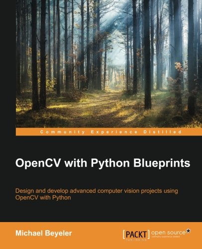 OpenCV with Python Blueprints（Paperback） | 天瓏網路書店