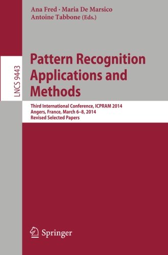 Pattern Recognition Applications and Methods: Third International Conference, ICPRAM 2014 ...