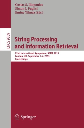 String Processing and Information Retrieval: 22nd International ...