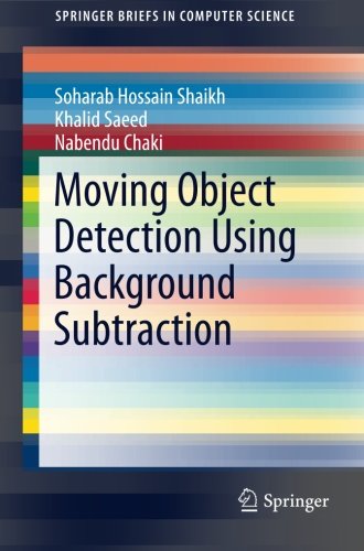 Moving Object Detection Using Background Subtraction (SpringerBriefs in Computer Science) | 天瓏網路書店