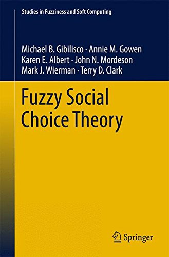 Fuzzy Social Choice Theory (Studies in Fuzziness and Soft Computing) | 天瓏網路書店