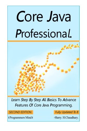 Core Java Professional: Learn Step By Step All Basics To Advance ...