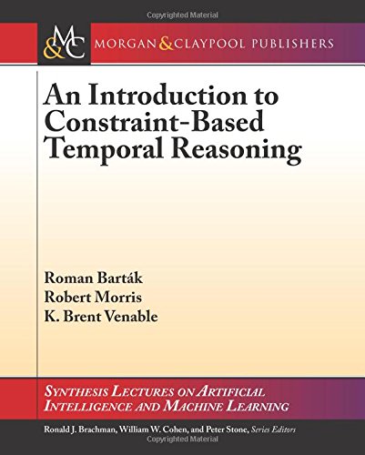 An Introduction to Constraint-Based Temporal Reasoning (Synthesis ...