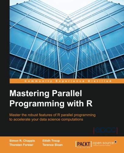 Mastering Parallel Programming with R (Paperback) | 天瓏網路書店