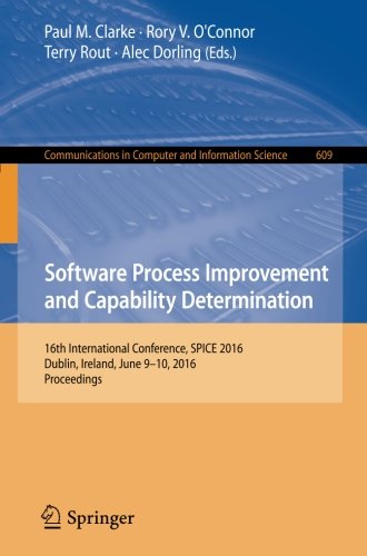 Software Process Improvement and Capability Determination: 16th ...