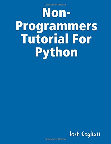 Non-Programmers Tutorial For Python | 天瓏網路書店