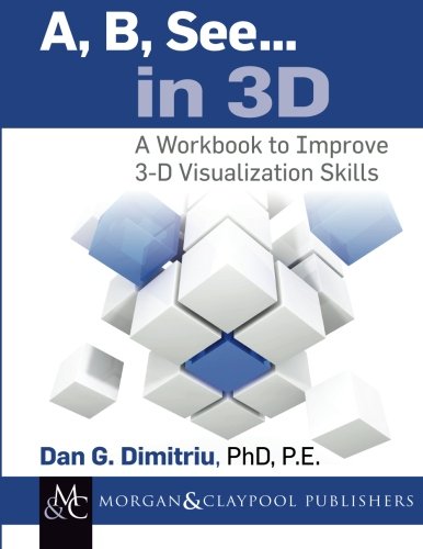 A, B, See... in 3D: A Workbook to Improve 3-D Visualization Skills | 天瓏網路書店