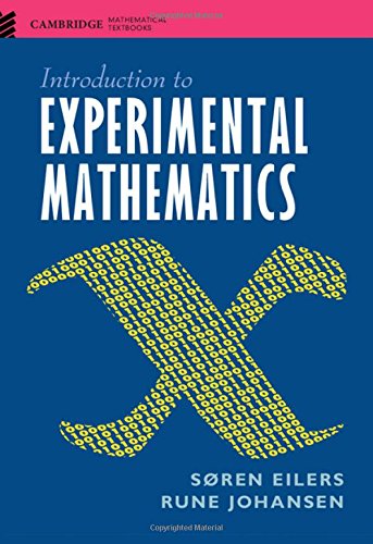 Introduction to Experimental Mathematics (Cambridge Mathematical ...