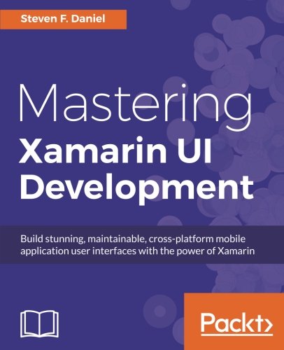 Mastering Xamarin UI Development | 天瓏網路書店