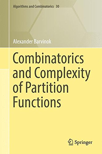 Combinatorics and Complexity of Partition Functions (Algorithms and Combinatorics) | 天瓏網路書店