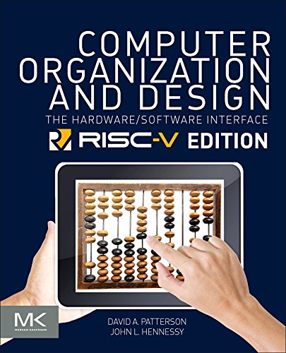 Computer Organization and Design RISC-V Edition: The Hardware Software ...