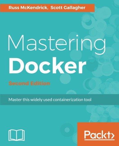 Mastering Docker Second Edition | 天瓏網路書店