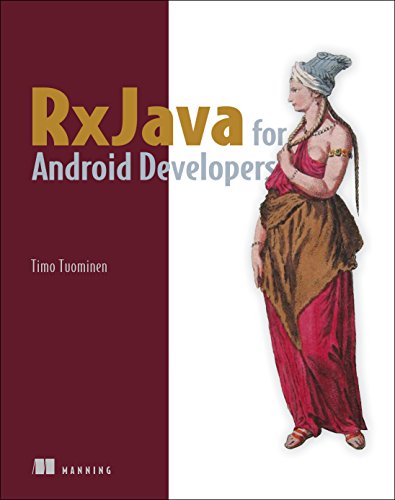 RxJava for Android Developers: with ReactiveX and FRP (Paperback) | 天瓏網路書店