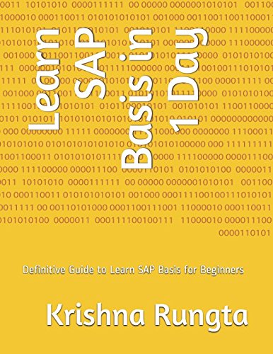 Learn SAP Basis in 1 Day: Definitive Guide to Learn SAP Basis for Beginners | 天瓏網路書店