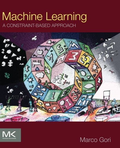 Machine Learning : A Constraint-Based Approach (Paperback) | 天瓏網路書店