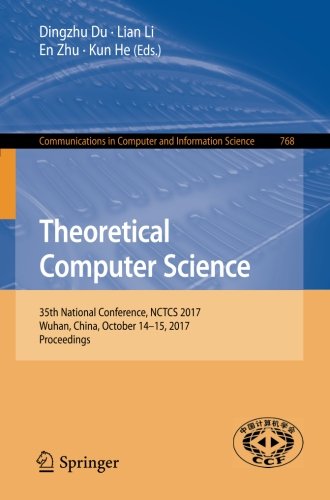 Theoretical Computer Science: 35th National Conference, NCTCS 2017 ...