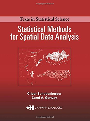 Statistical Methods For Spatial Data Analysis Chapman And Hallcrc Texts In Statistical Science