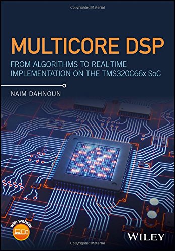 Multicore DSP: From Algorithms to Real-time Implementation on the TMS320C66x SoC | 天瓏網路書店