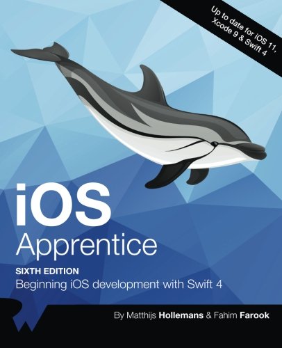 iOS Apprentice Sixth Edition: Beginning iOS development with Swift 4 | 天瓏網路書店