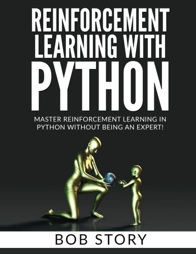 Reinforcement Learning With Python Master Reinforcement Learning In