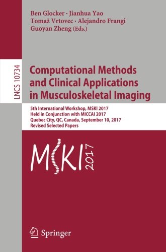 Computational Methods and Clinical Applications in Musculoskeletal ...