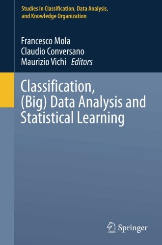 Classification, (Big) Data Analysis and Statistical Learning (Studies ...