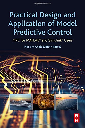 Practical Design and Application of Model Predictive Control: MPC for ...