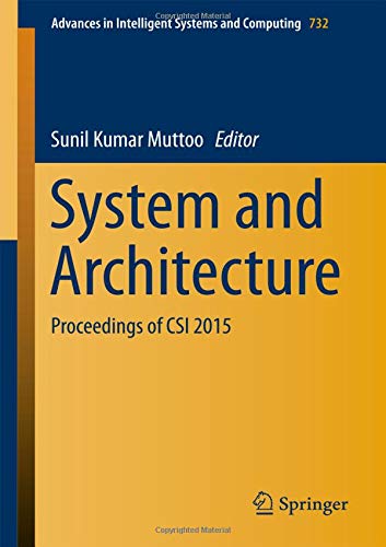 System and Architecture: Proceedings of CSI 2015 (Advances in ...