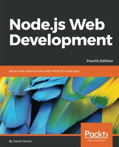 Node.js Web Development: Build secure and high performance web applications with Node.js 10 | 天瓏網路書店