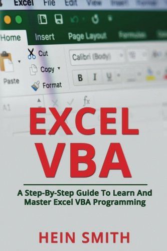 Excel VBA: A Step-By-Step Guide To Learn And Master Excel VBA ...