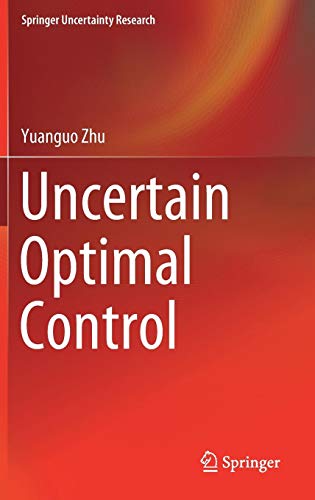 Uncertain Optimal Control (Springer Uncertainty Research) | 天瓏網路書店