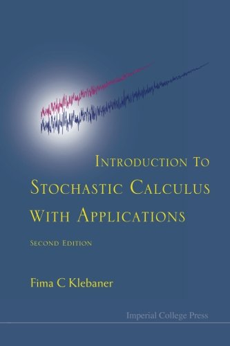 Introduction To Stochastic Calculus With Applications (2Nd Edition ...