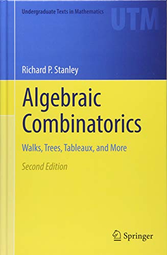 Algebraic Combinatorics: Walks, Trees, Tableaux, and More ...