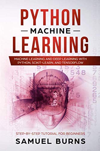 Python Machine Learning: Machine Learning and Deep Learning with Python, scikit-learn and ...