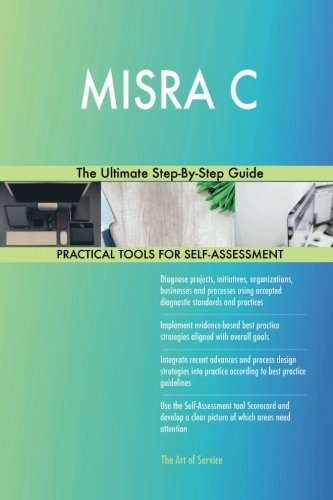 MISRA C The Ultimate Step-By-Step Guide | 天瓏網路書店