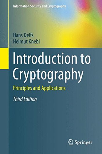 Introduction to Cryptography: Principles and Applications (Information Security and Cryptography ...