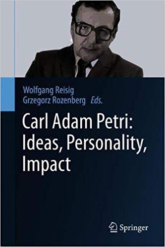 Carl Adam Petri: Ideas, Personality, Impact | 天瓏網路書店