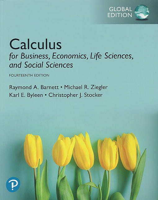 Calculus for Business, Economics, Life Sciences, and Social Sciences ...