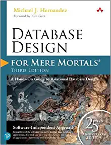 Database Design for Mere Mortals: 25th Anniversary Edition | 天瓏網路書店