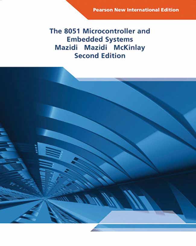 The 8051 Microcontroller and Embedded Systems, 2/e (NIE-Paperback) | 天瓏網路書店