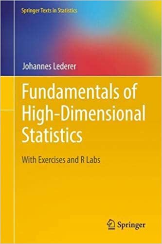 Fundamentals of High-Dimensional Statistics: With Exercises and R Labs ...