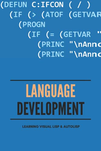 Language Development: Learning Visual LISP & AutoLISP: Basics Of Autolisp Programming | 天瓏網路書店