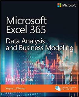 Microsoft Excel Data Analysis and Business Modeling, 7/e (Office 2021 ...