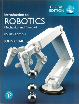 Introduction to Robotics: Mechanics and Control, 4/e (IE-Paperback ...